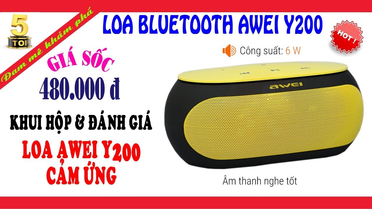 LOA Bluetooth AWEI Y200|Khui hộp và đánh giá loa AWEI Y200 cảm ứng giá ...