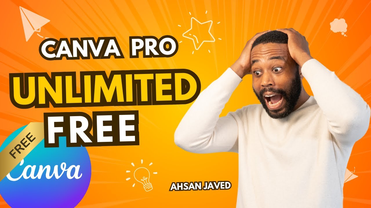 How To Get Canva Pro Access Free Unlimited | Ahsan Javed - YouTube