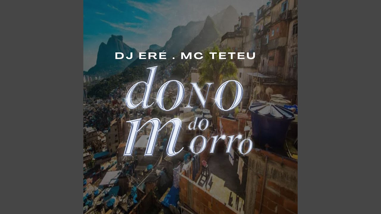 Dono do Morro - YouTube