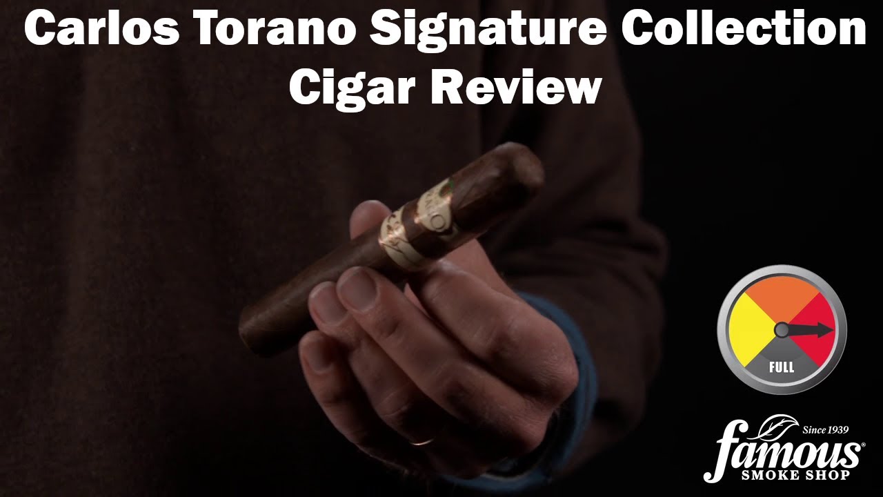 Carlos Toraño Signature Collection Premium Cigar Review - Famous Smoke ...