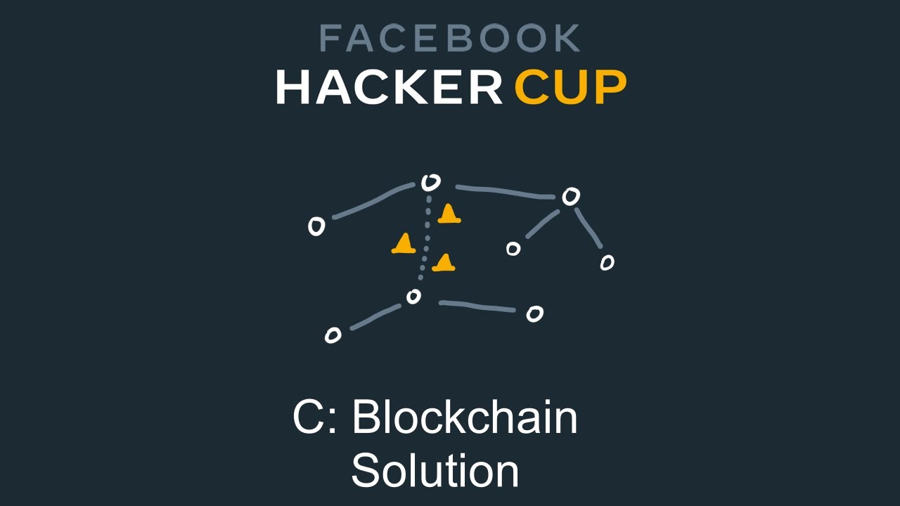 Blockchain: Facebook Hacker Cup 2021 Round 1 Solutions - YouTube