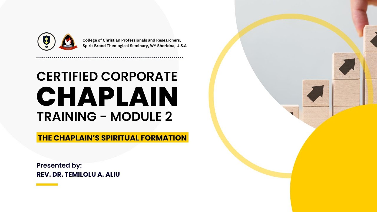 Corporate Chaplaincy | Module 2: The Chaplain’s Spiritual Formation ...