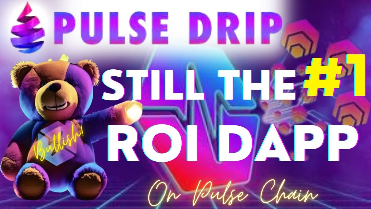 Pulse Drip is STILL The #1 dApp on Pulse Chain! - YouTube
