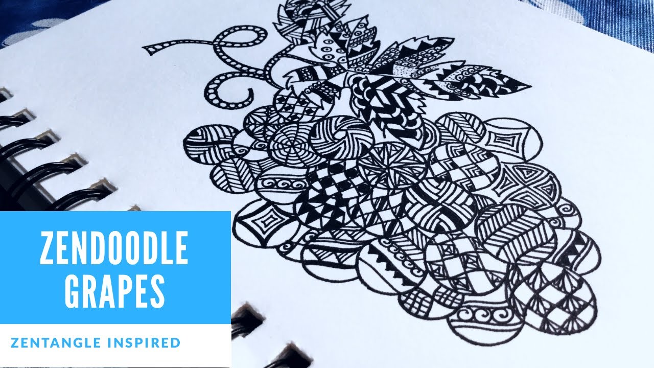 Zendoodle - Zentangle Inspired Grapes ( Timelapse ) | Easy Freehand ...