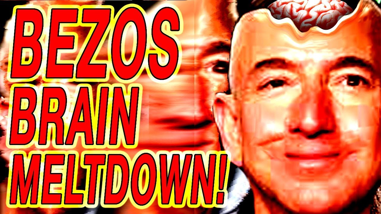 Jeff Bezos Brain Meltdown - YouTube