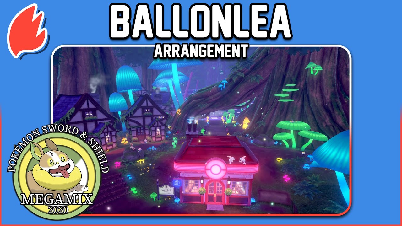 Ballonlea: Arrangement Pokémon Sword & Shield - YouTube