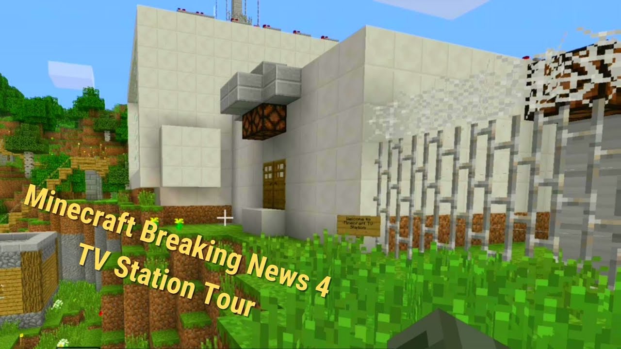My Minecraft Breaking News 4 TV Station Tour (March 2017) - YouTube