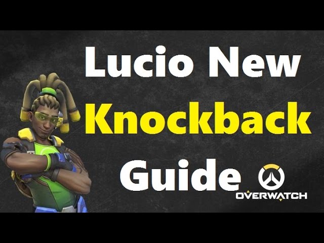 Overwatch Guide Lucio Info