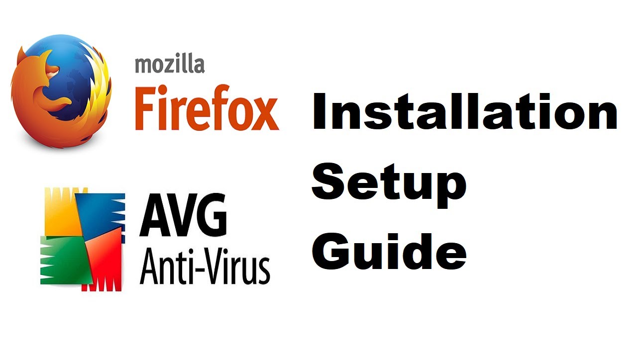 Mozilla Firefox Web Browser Download & Installation & AVG Free ...