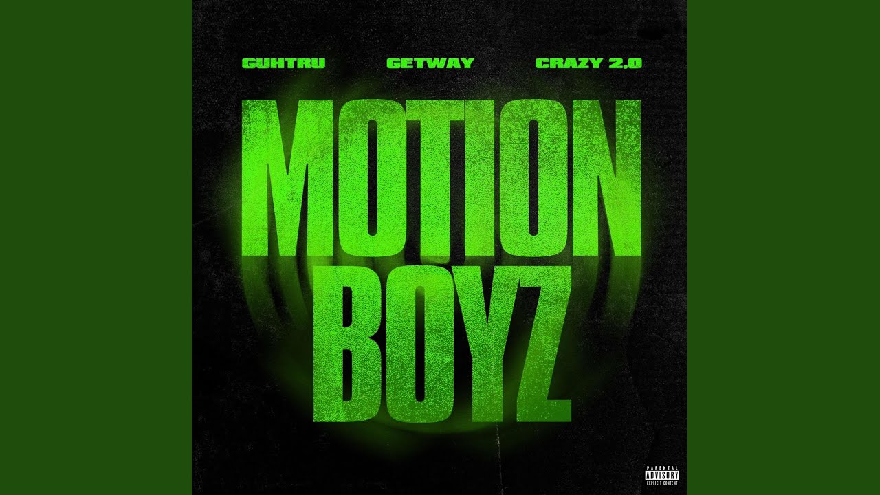 Guhtru - MOTION BOYZ (feat. Getway & Crazy 2.0) Chords - Chordify