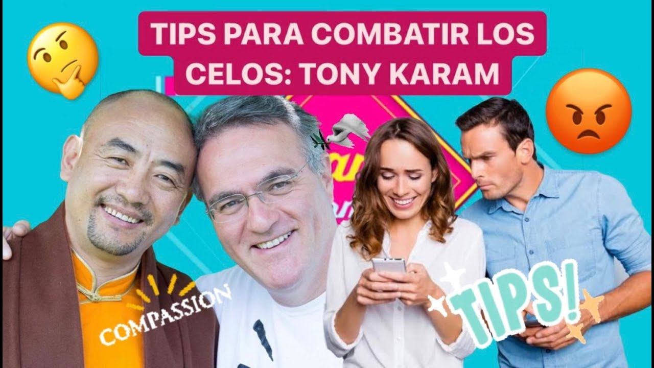 TIPS PARA COMBATIR LOS CELOS: TONY KARAM | Programa completo 31 de dic ...