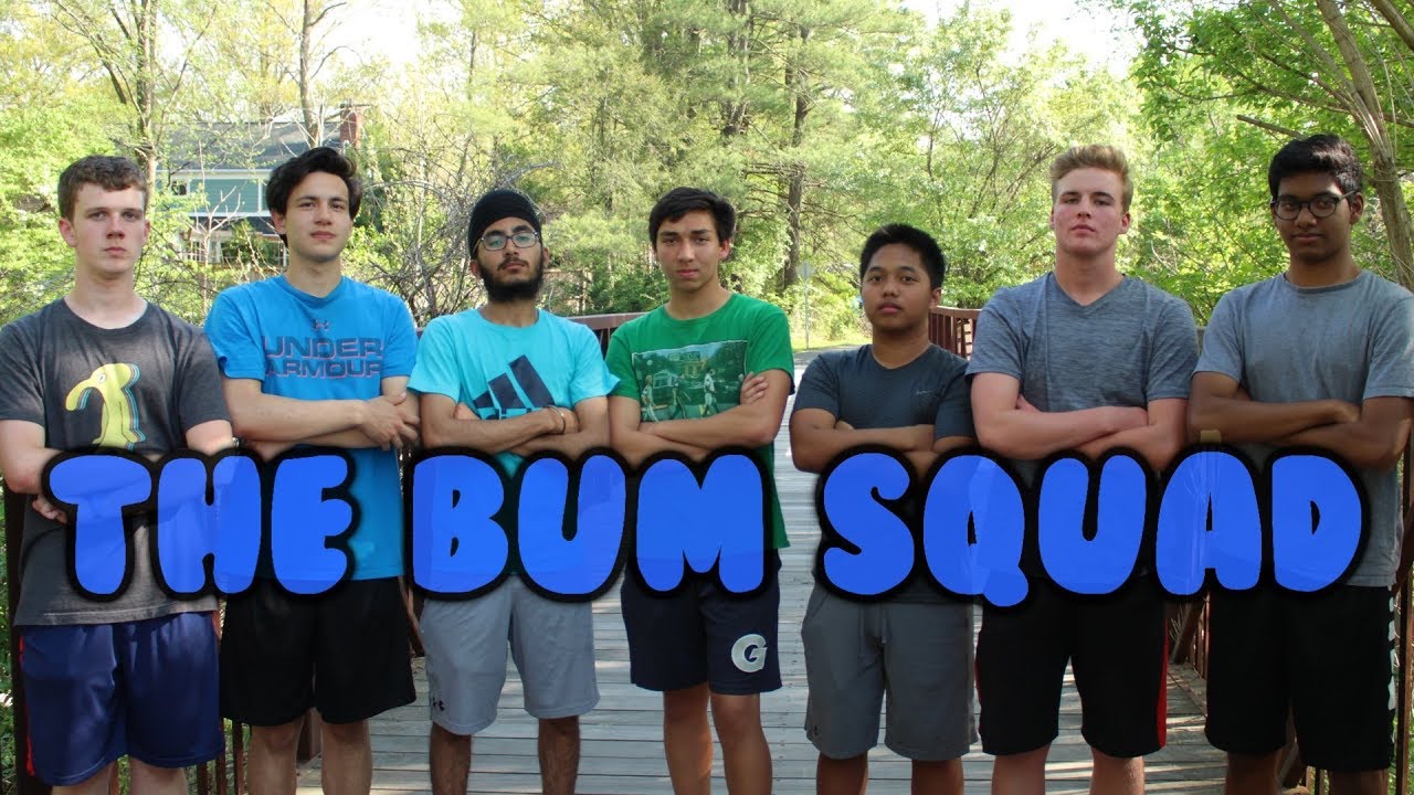 The Bum Squad - YouTube
