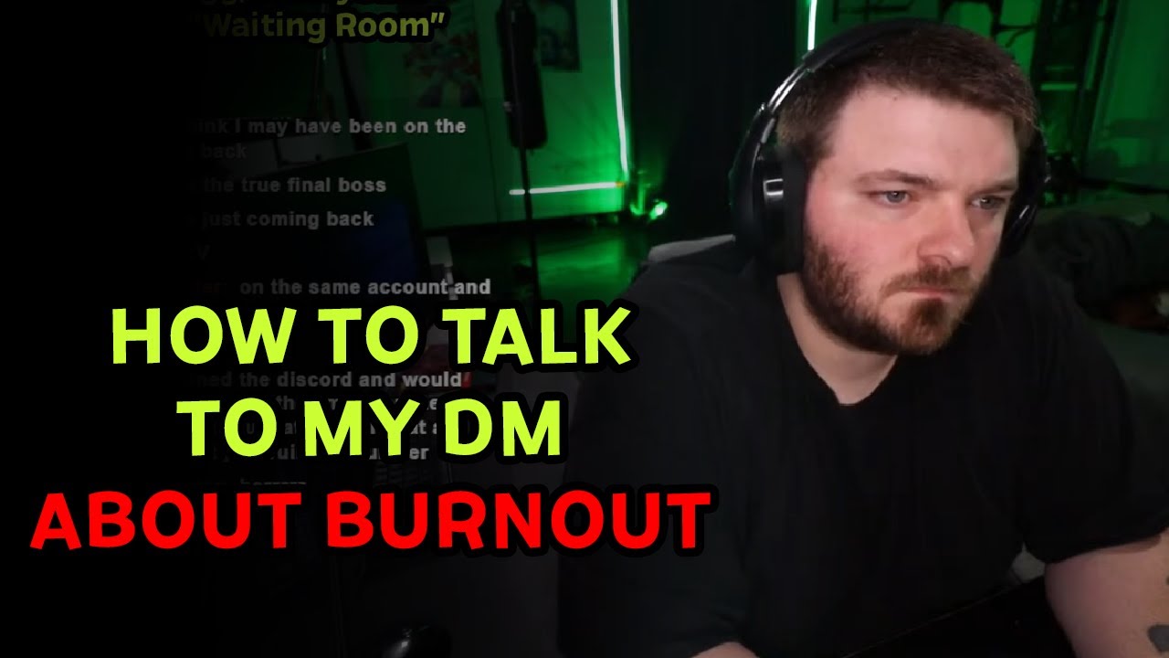 How to talk to my DM about Burnout | DM Hotline - YouTube