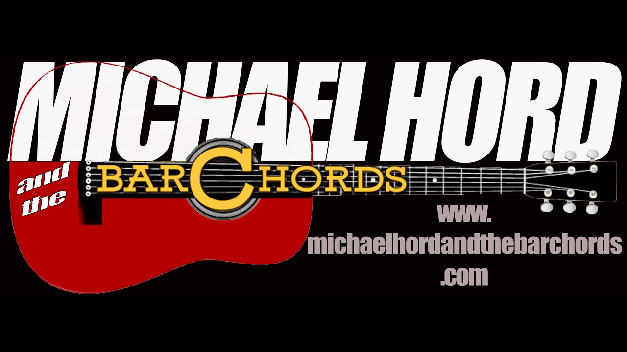 Michael Hord and the Bar Chords, The One I Love at Whistle Post Tavern ...