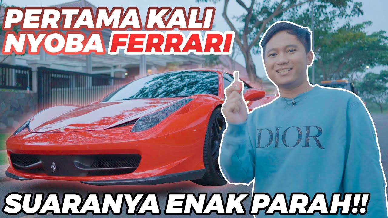DULU NAIK DELMAN , SEKARANG NAIK KUDA JINGKRAK (FERRARI 458) - YouTube