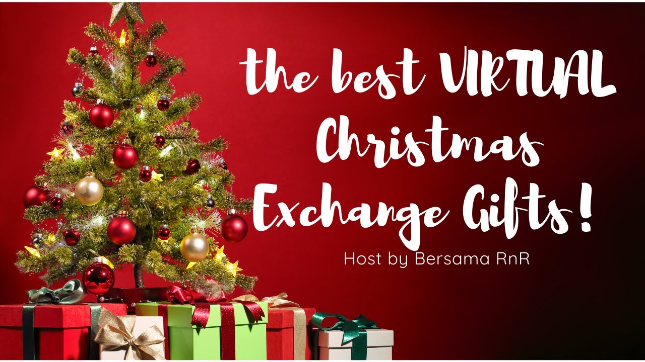 Best VIRTUAL Christmas Exchange Gift | Christmas Ideas During Pandemic ...