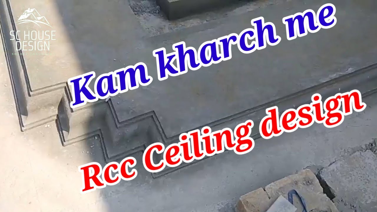 Rcc fall ceiling design ll false ceiling design ll concrete ceiling ...