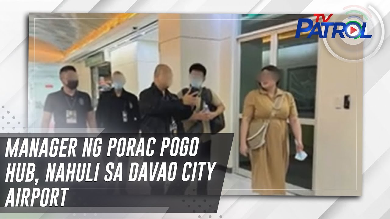 Manager ng Porac POGO hub, nahuli sa Davao City airport | TV Patrol - YouTube