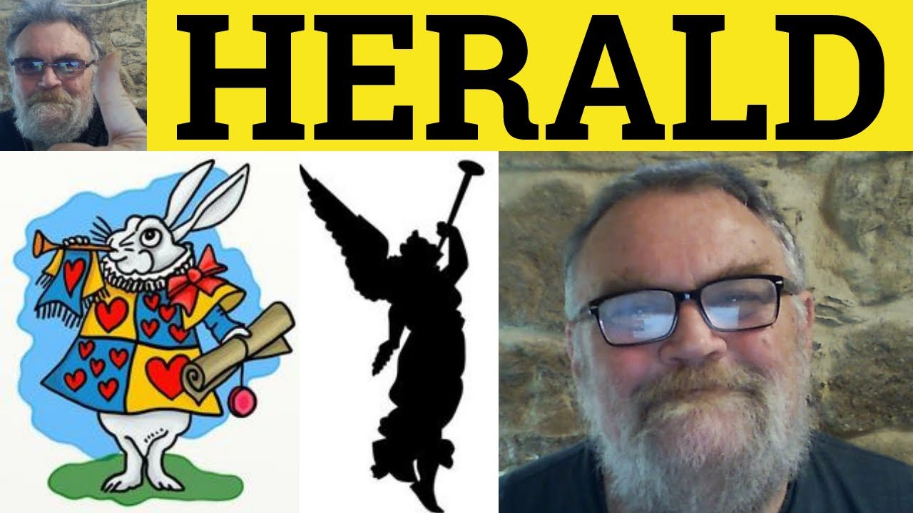 🔵 Herald Meaning - Herald Examples - Define Herald - Literary English ...