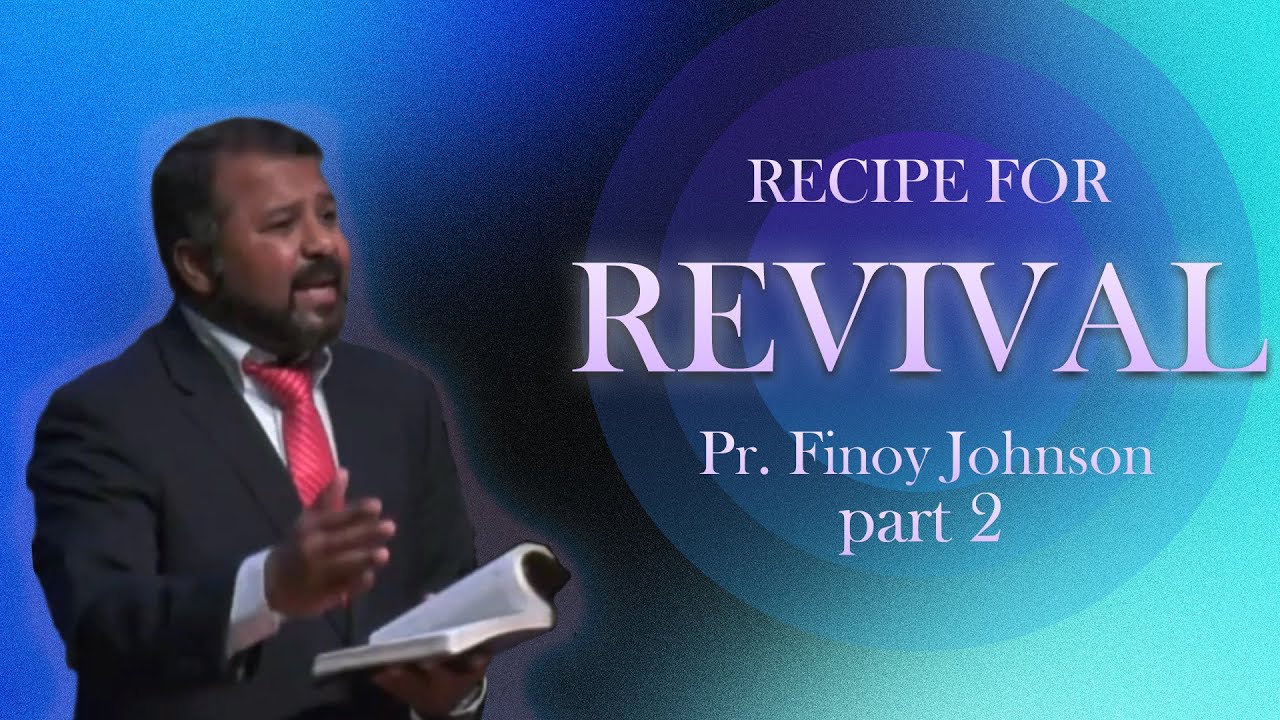 Recipe For Revival - Part 2 - Return Back To The Word of God || Pr ...