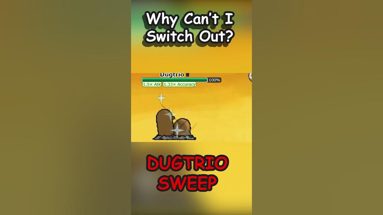 WHY CANT I SWITCH OUT DUGTRIO SWEEP POKEMON SHOWDOWN why-cant-i-switch-out-dugtrio-sweep-pokemon-showdown