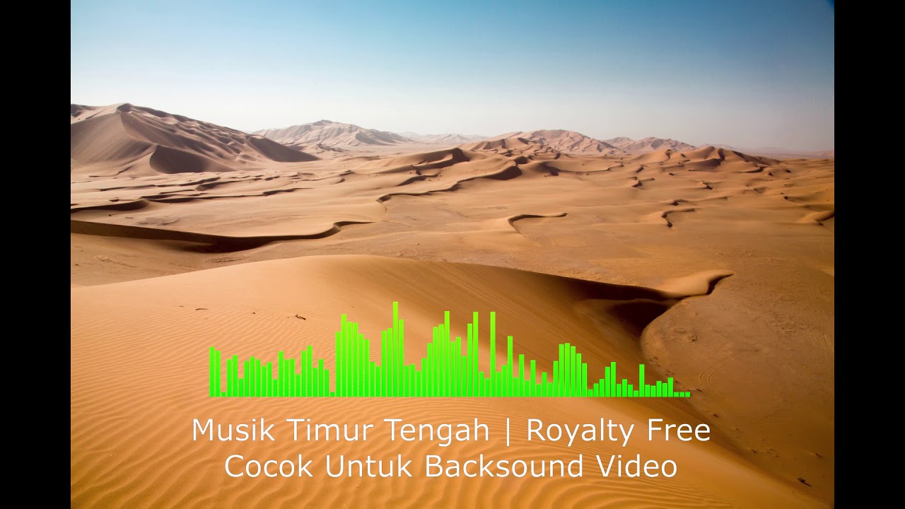 Musik Timur Tengah | Royalty Free Music | For Your Video Backsound ...
