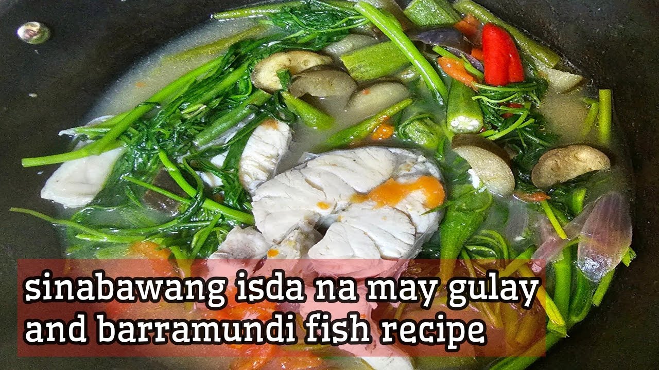 Sinabawang Isda / Barramundi Fish recipe / Fish Soup Recipe - YouTube