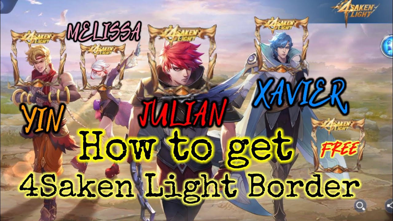 How to get forsaken light border for free, Mobile Legends Bang Bang ...