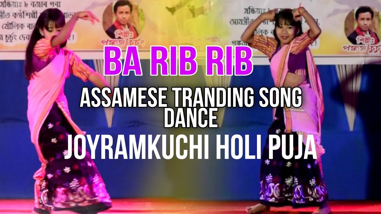 Ba rib rib assamese tranding song dance// joyramkuchi holi puja 2023 ...