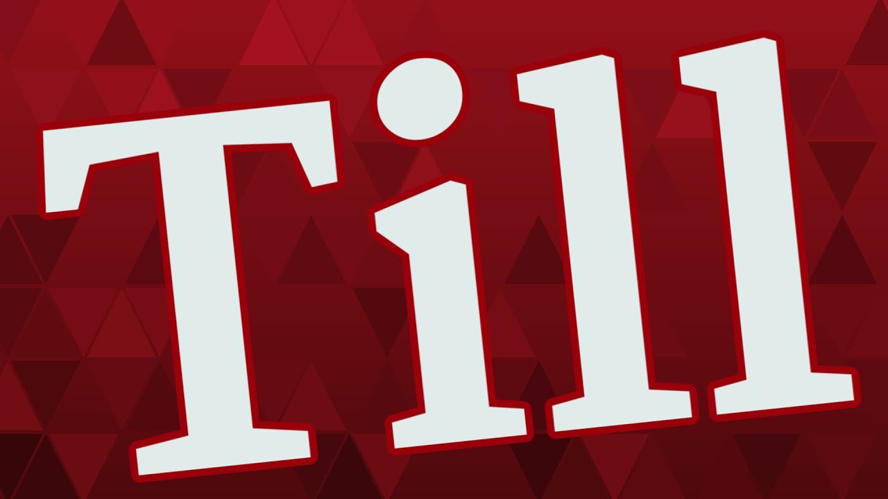 TILL pronunciation • How to pronounce TILL - YouTube