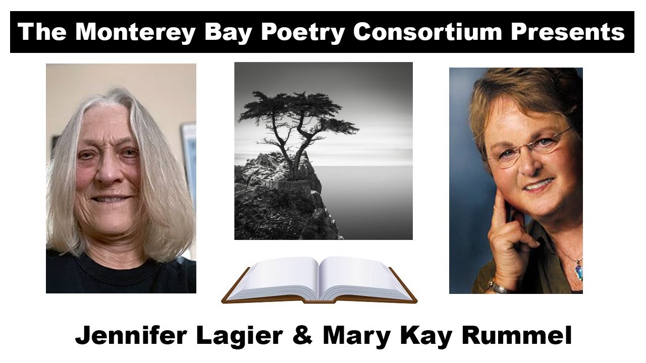 Jennifer Lagier & Mary Kay Rummel | The Monterey Bay Poetry Consortium ...