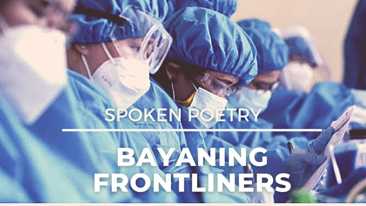 BAYANING FRONTLINERS | SPOKEN POETRY | COVID-19 - YouTube