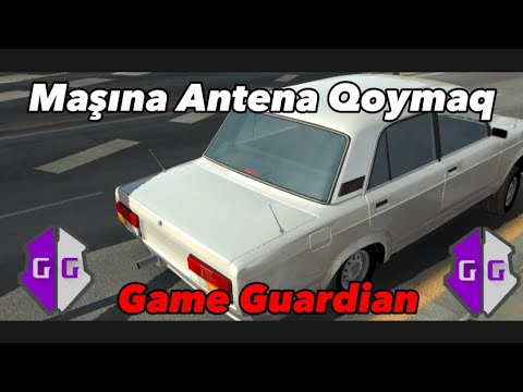 Car Parking Maşına Antena Qoymaq Game Guardian