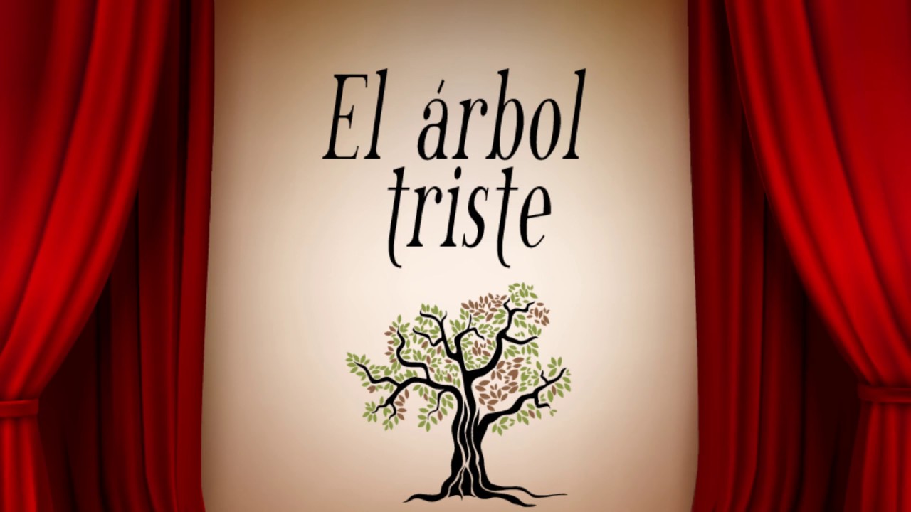 El árbol triste - YouTube