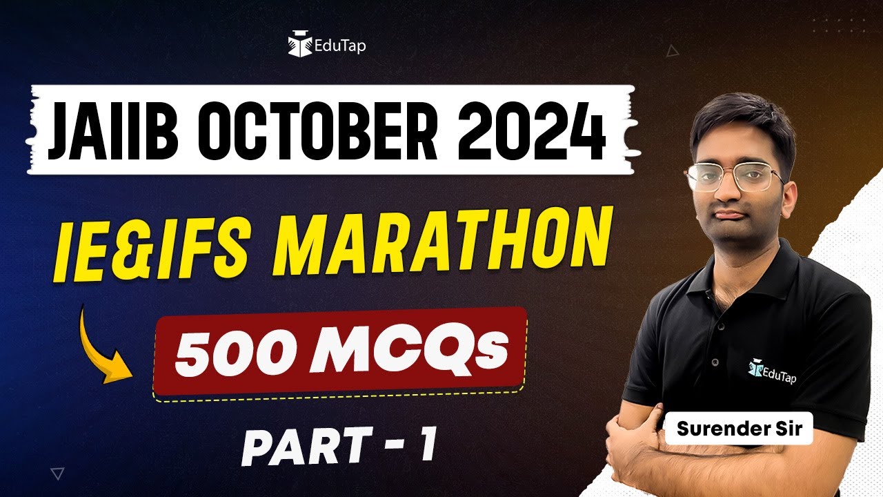 JAIIB October 2024 IE & IFS Marathon | Important Topics & MCQs of IE ...