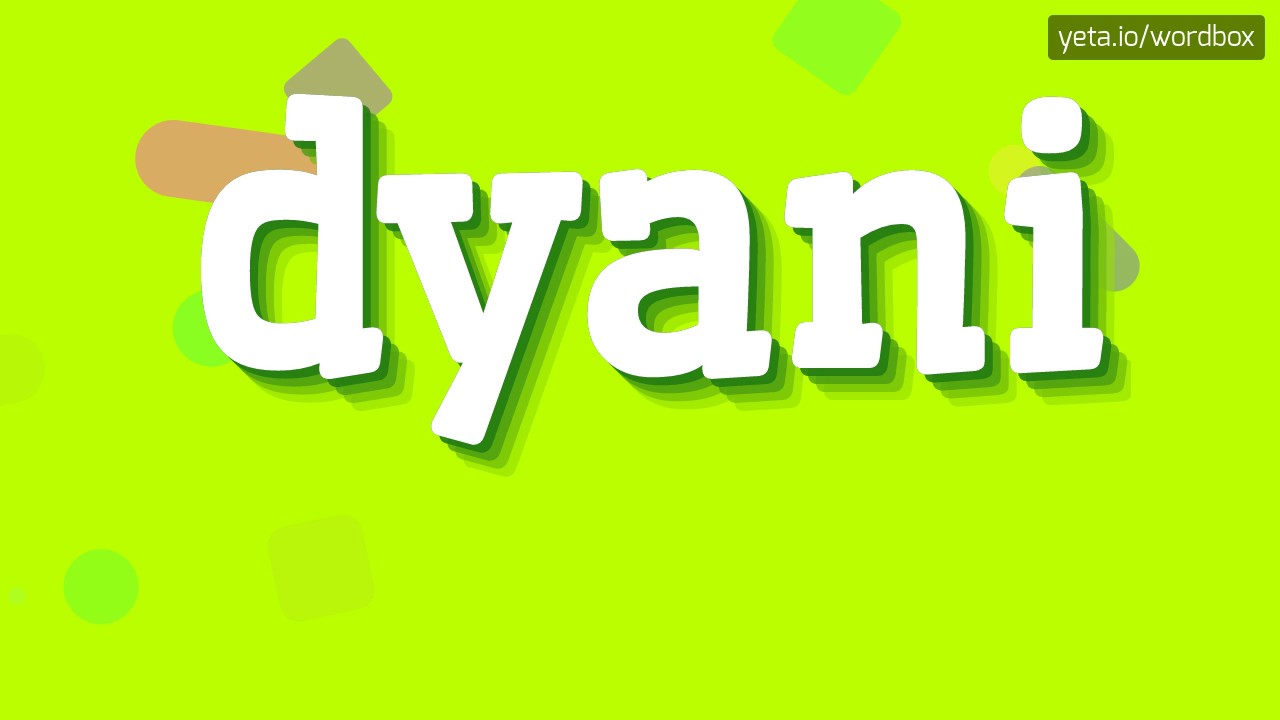 DYANI - HOW TO PRONOUNCE IT!? - YouTube