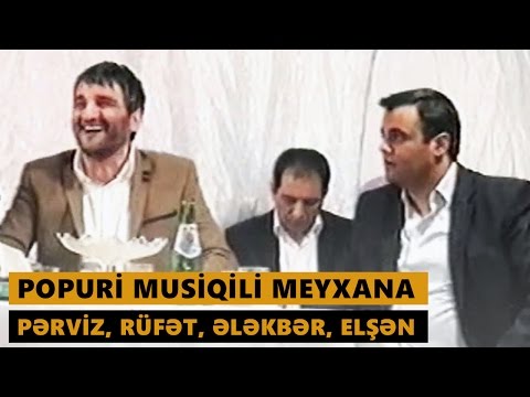 Popuri musiqili meyxana 2016 (Perviz Sabirabadli, Rufet Nasosnu, Elekber Nasir, Elsen Balaxani)