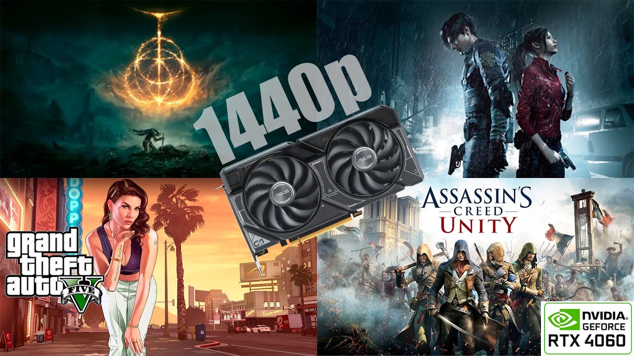 RTX 4060/1440p - resident evil 2 remake/eldenring/Grand Theft Auto V ...