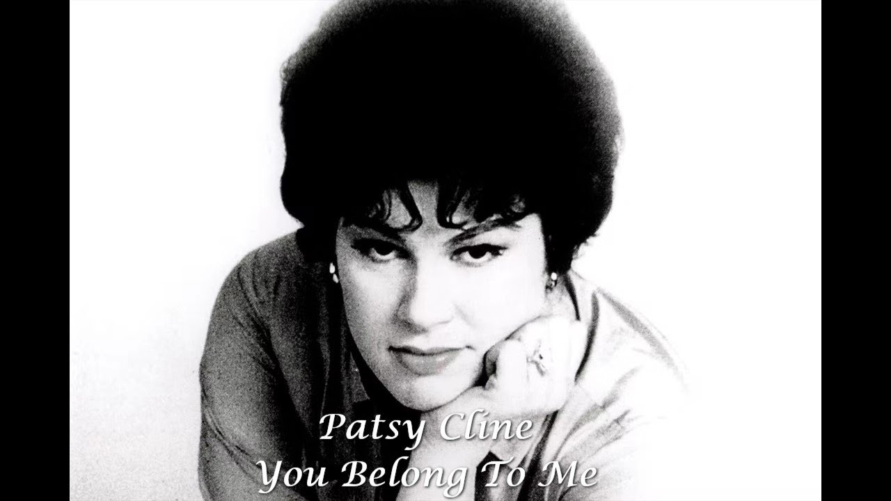 Patsy Cline - You Belong To Me - YouTube