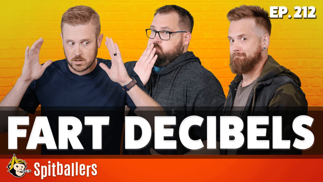 Fart Decibels & Songs We Are Embarrassed To Like - Episode 212 ...