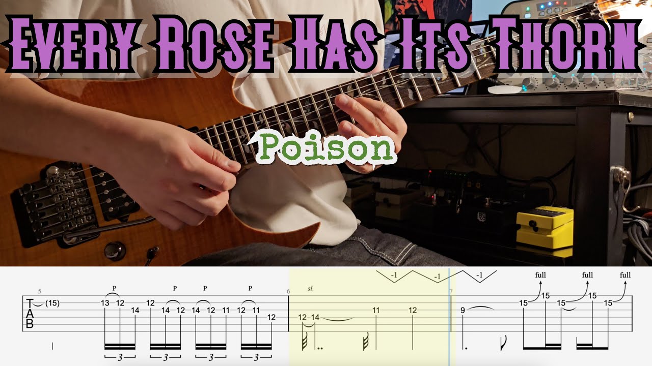 [TAB] Poison - Every Rose Has Its Thorn (Guitar Solo with Tabs) - YouTube