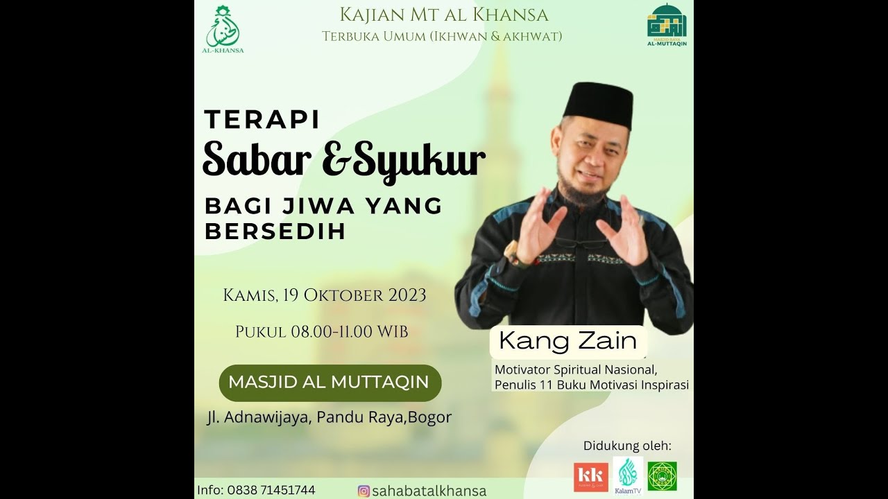 Terapi Sabar & Bersyukur Bagi Jiwa Yang Bersedih | Kang Zain | MT Al ...