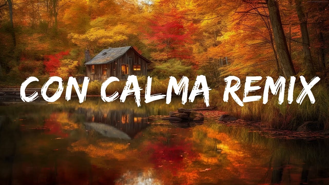 Daddy Yankee, Katy Perry - Con Calma Remix (Letra) ft. Snow |25min ...