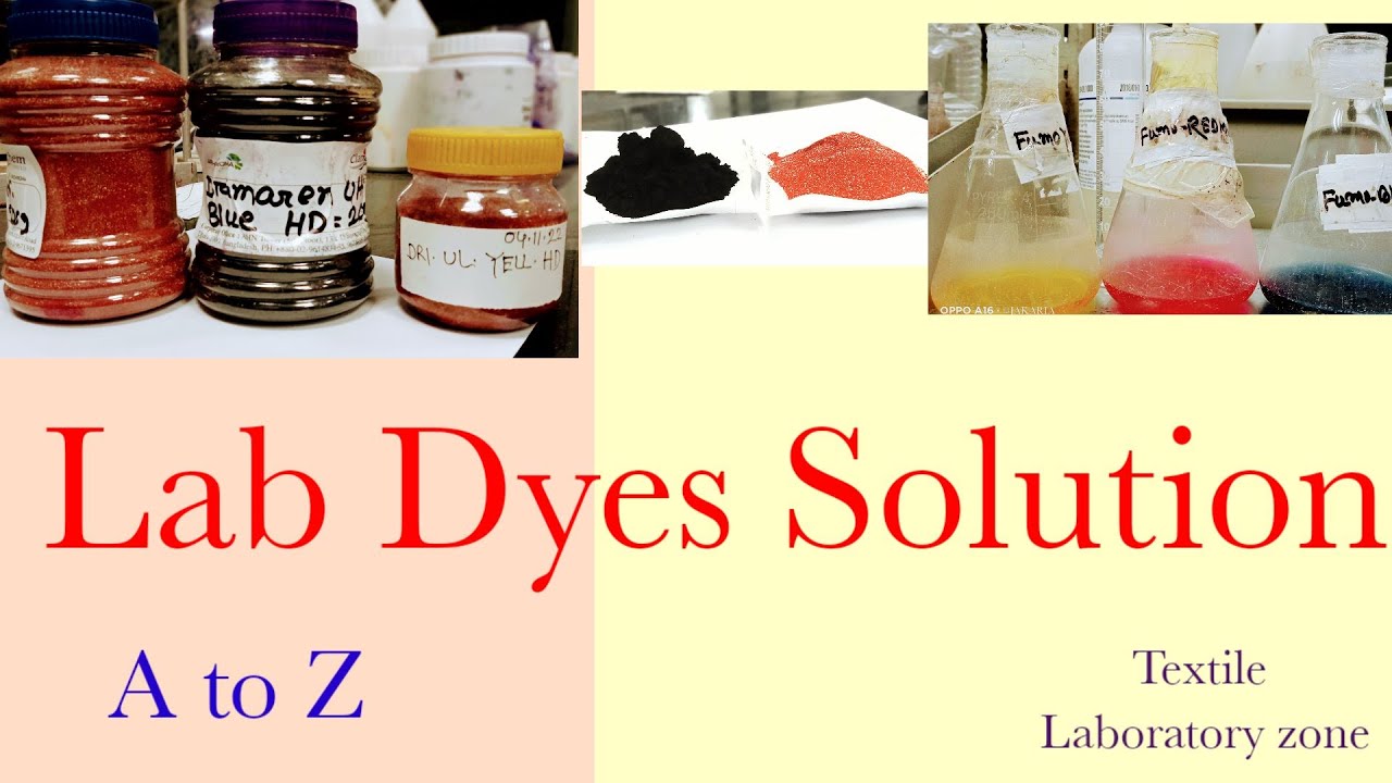 Lab Dyes Solution A to z _পর্ব -5 - YouTube
