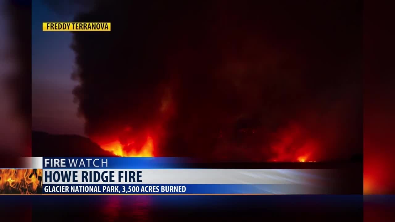 Howe Ridge Fire in Glacier National Park grows to 3,500 acres - YouTube