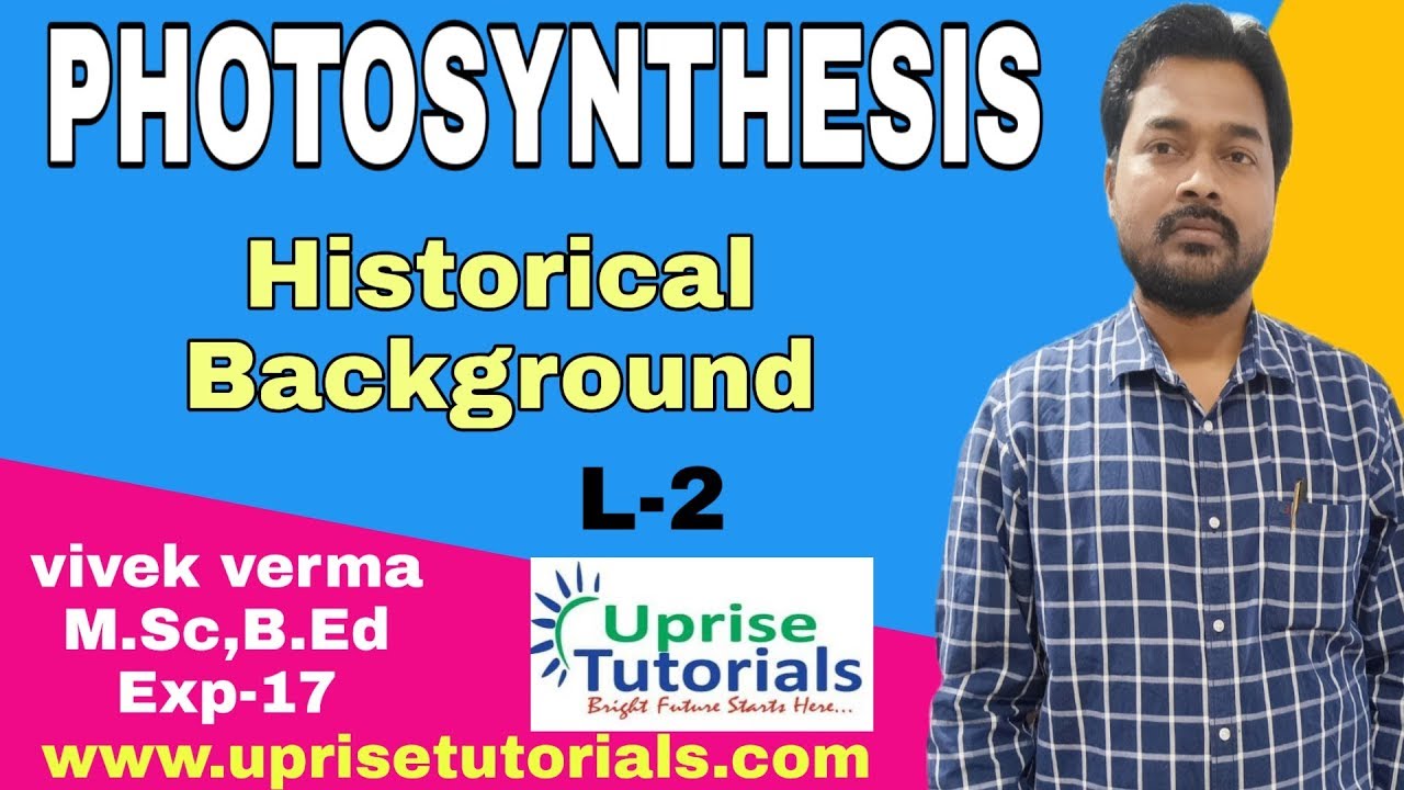 L 2 PHOTOSYNTHESIS Historical Background YouTube l-2-photosynthesis-historical-background-youtube