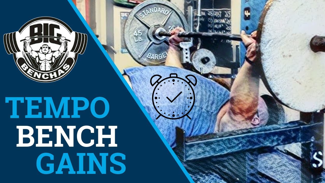 Tempo Bench Press For Faster Gains! - YouTube