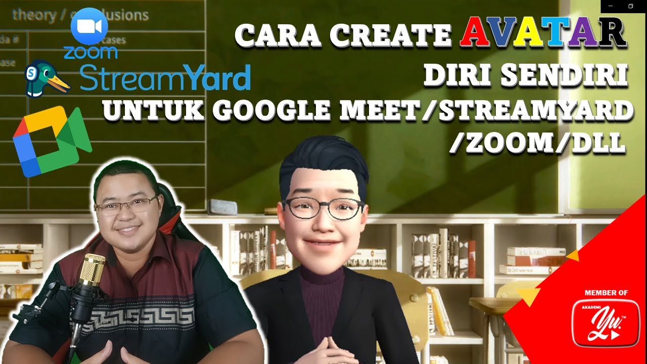 Cara Create Avatar Untuk Google Meet / Streamyard / Zoom / Dll - YouTube