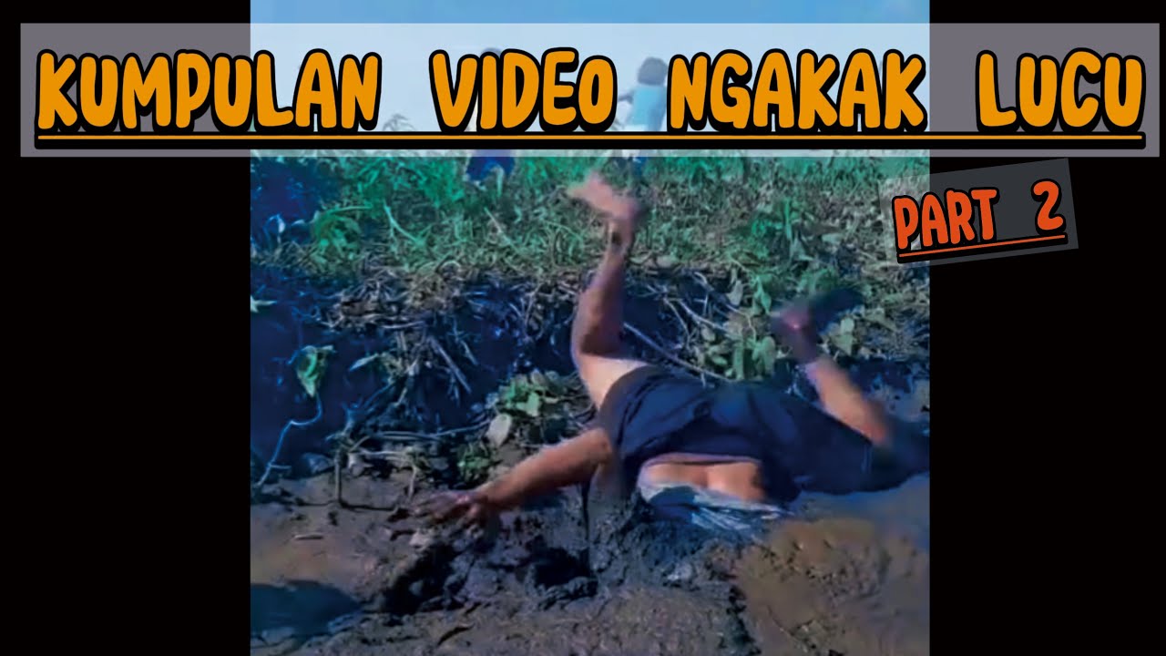 NGAKAK Bareng part 2 - Kompilasi video ngakak lucu #ngakak #lucu #meme #memes #funny - YouTube