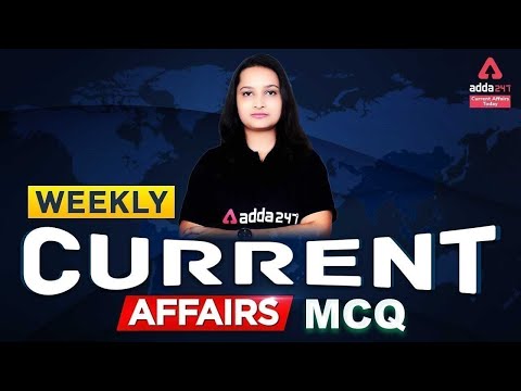 1 April to 8 April | Weekly Current Affairs 2022 | Important MCQs